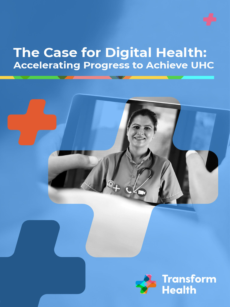 The Case For Digital Health TH Report | PDF | Universal Health Care ...