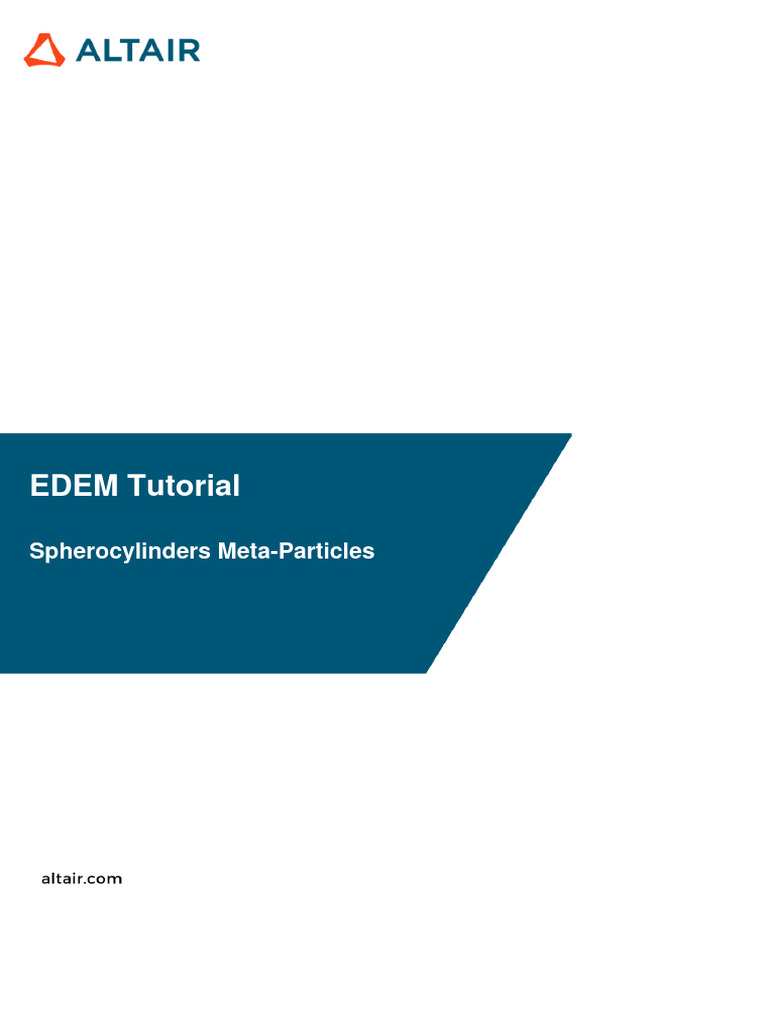 EDEM Tutorial 19 - Bonded SpheroCylinder | PDF | Graphics Processing ...