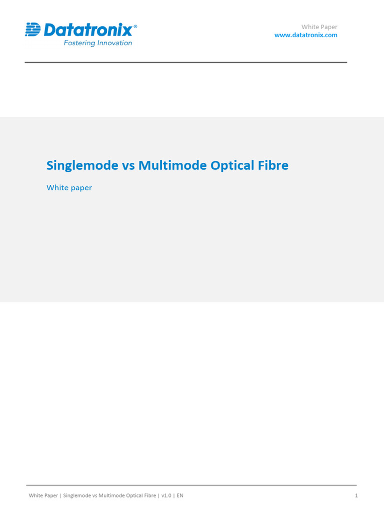 Singlemode vs Multimode Fibre Guide | PDF | Fiber Optic Communication | Optical Fiber
