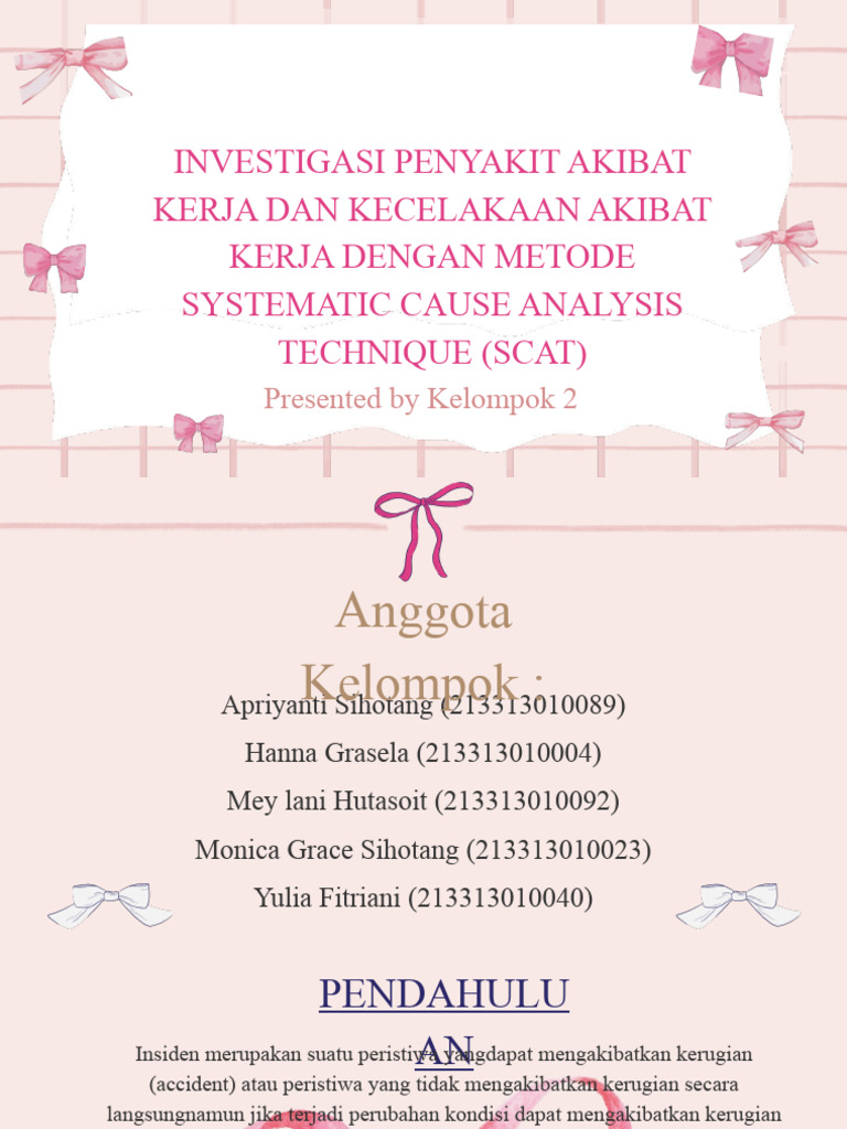 Investigasi Penyakit Akibat Kerja Dan Kecelakaan Akibat Kerja Dengan Metode Systematic Cause ...