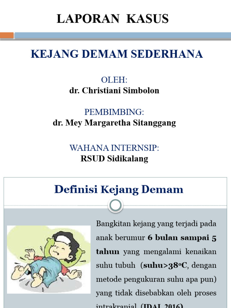 Kejang Demam CHRISTI | PDF | Kesehatan Holistik