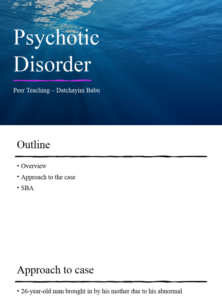 Understanding Psychotic Disorders Management | PDF | Psychosis ...