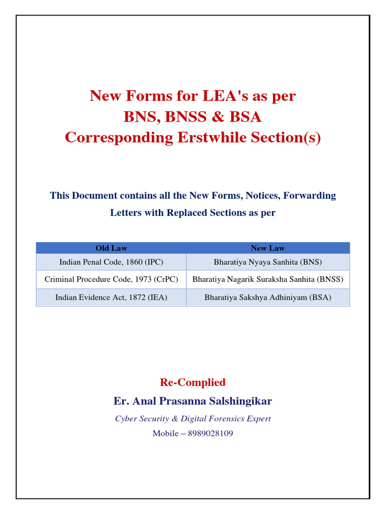New Forrms For LEA's As Per BNS BSA & BNSS Corresponding Erstwhile ...