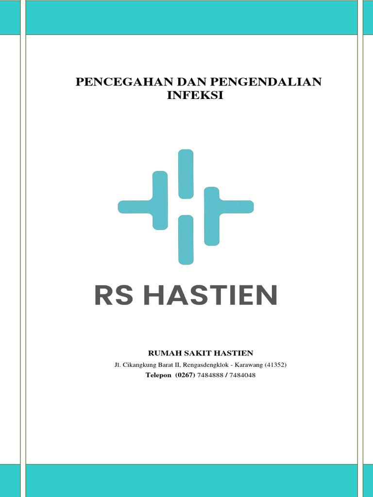 Kebijakan Pengendalian Infeksi RS Hastien | PDF | Kesehatan Holistik ...