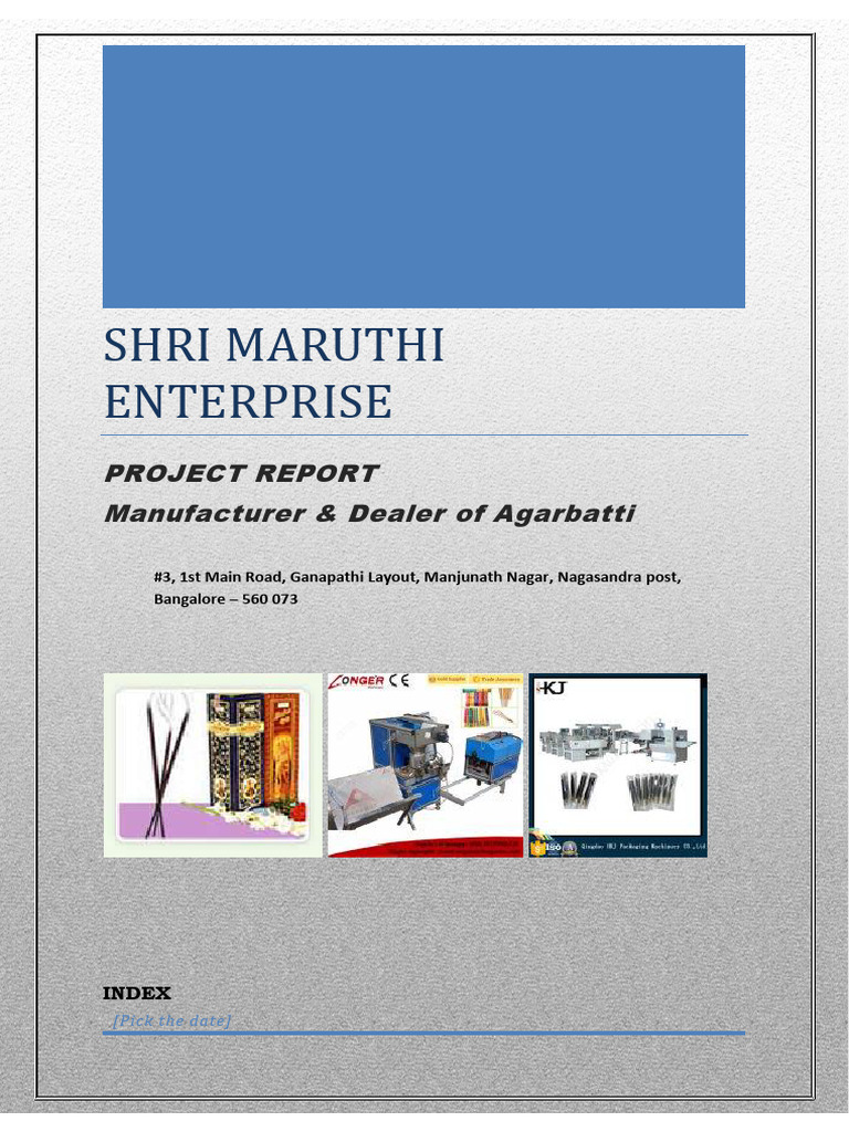 PROJECT REPORT Shri Maruthi Enterprises Agarabatti | PDF | Incense