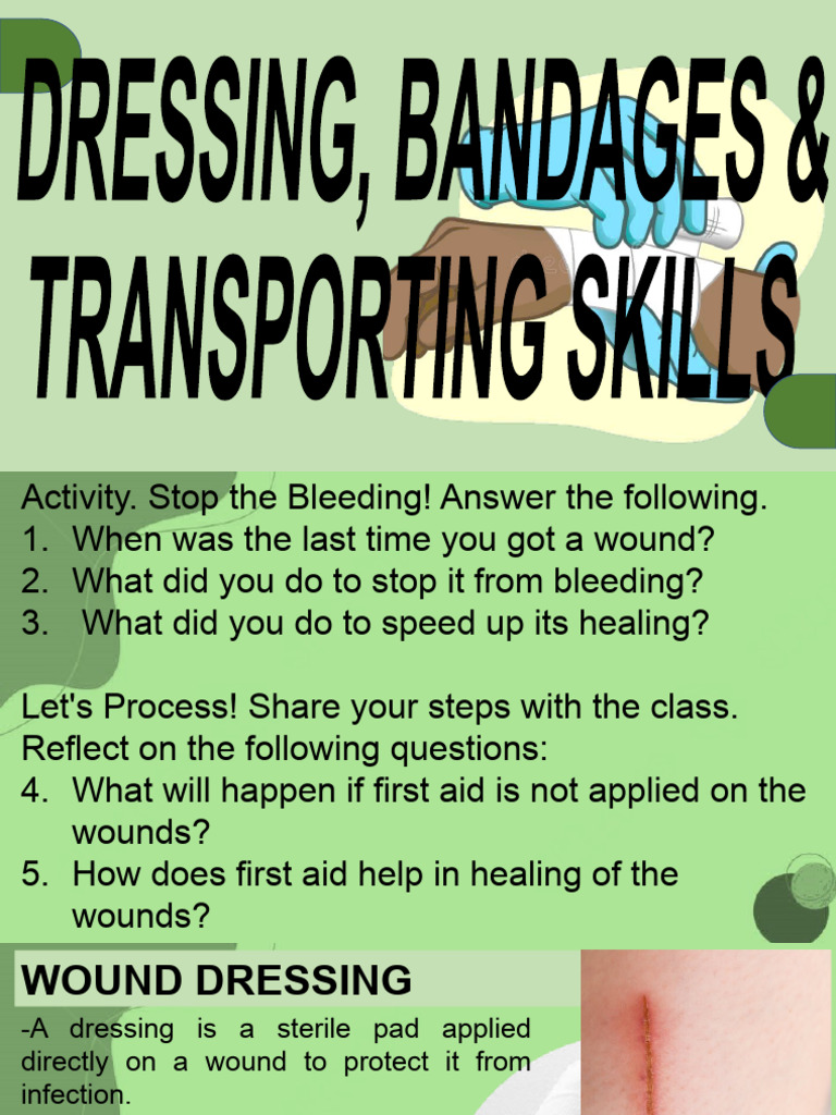 HEALTH-Dressing and Bandaging | PDF | Wound | Diseases And Disorders