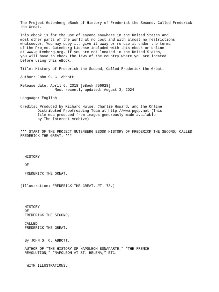 History of Frederick the Second, Called Frederick the Great. by John S ...