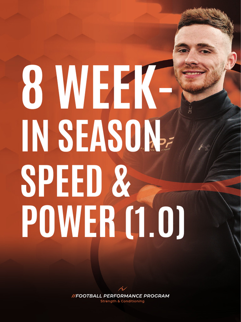 8 Week - in Season Speed - Power (1.0) Program | PDF | Kettlebell ...