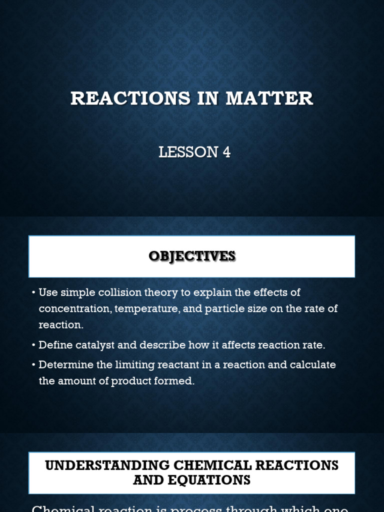 P6 Lesson 4 - Reactions in Matter | PDF | Chemical Reactions | Reaction ...