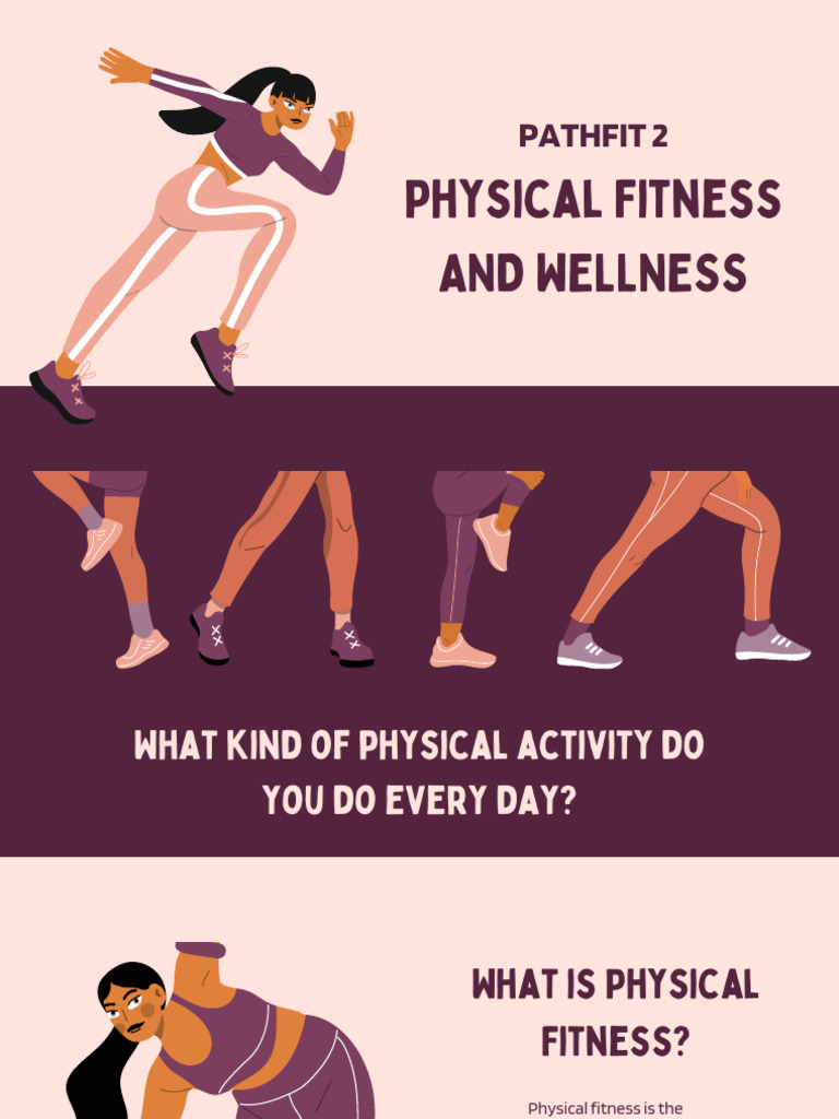 Physical Fitness | PDF | Physical Fitness | Flexibility (Anatomy)