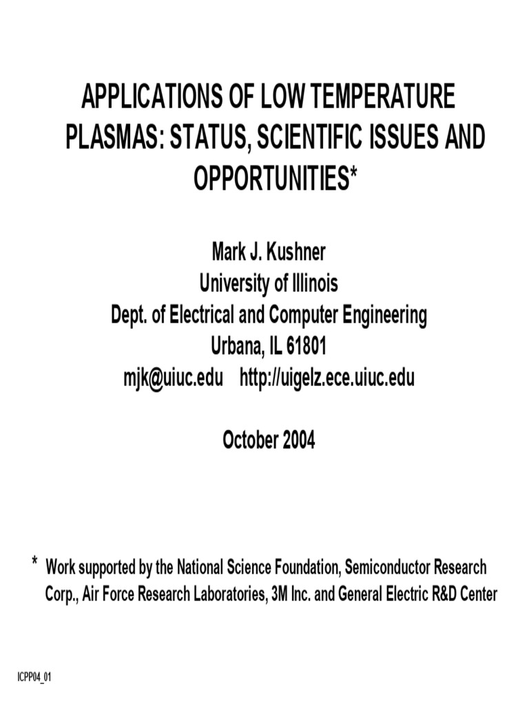 APPLICATIONS OF LOW TEMPERATURE PLASMA (MarkKushner) | PDF | Plasma ...
