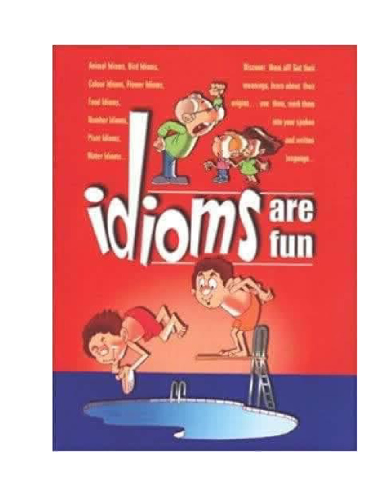 Idioms Are Fun | PDF