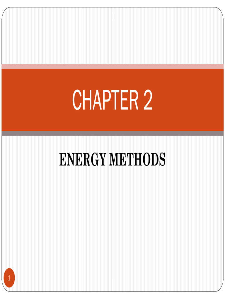 CHAPTER 2 ENERGY METHOD Lecture Note | PDF | Deformation (Engineering ...