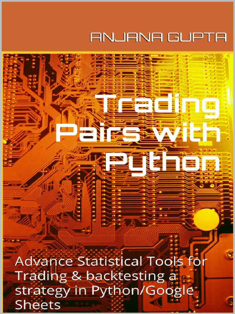 Trading Pairs With Excel Python by Anjana Gupta @tradingpdfgratis2 | PDF | Standard Deviation ...