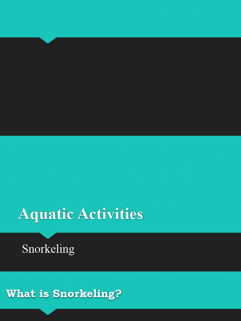 Aquatic Activities | PDF | Snorkeling | Scuba Diving