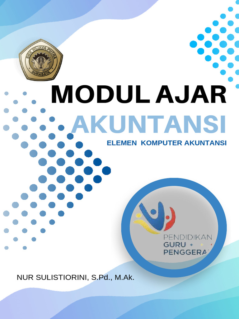 Modul Ajar Akuntansi Elemen Komputer Akuntansi Kelas Xi | PDF