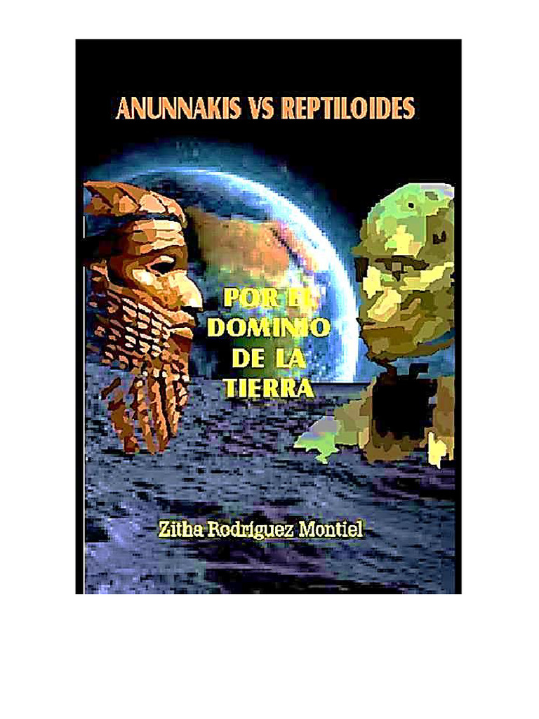 Anunnakis Vs Reptiloides | PDF | Humano | Raza (categorización humana)