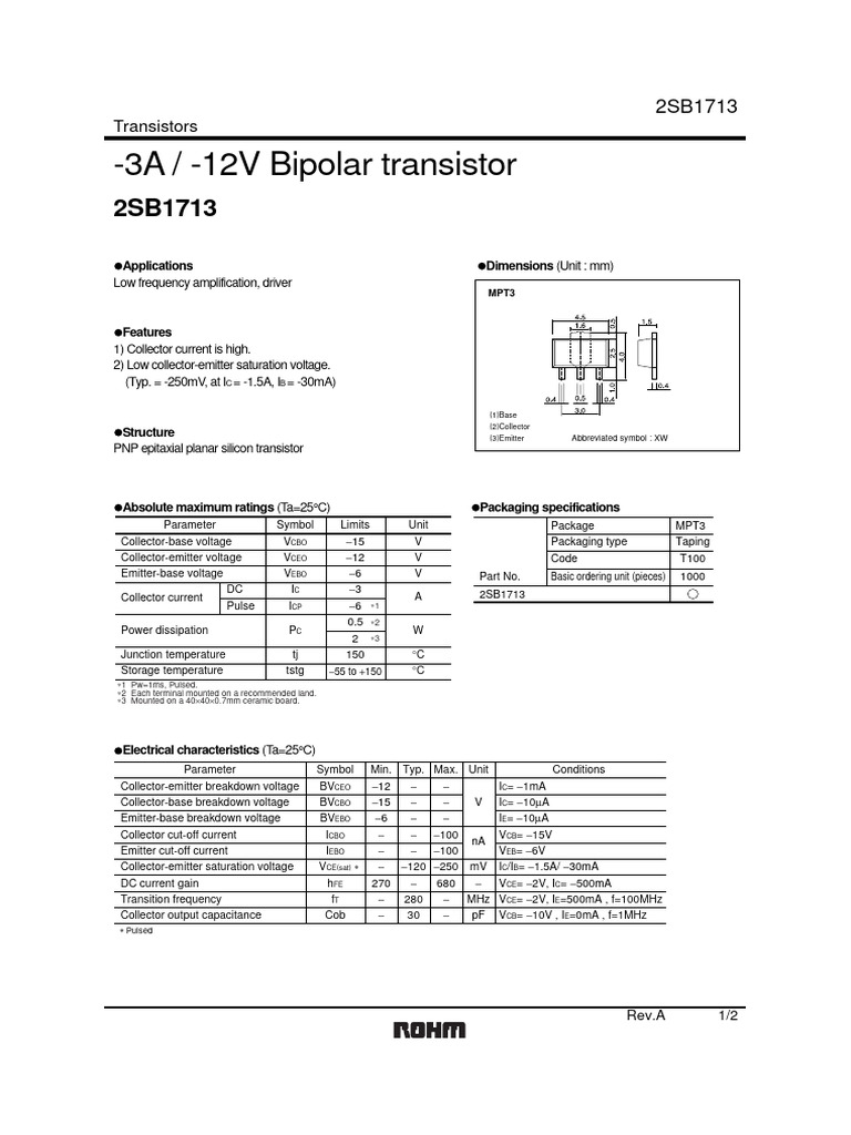 2sb1713_rohm | PDF | Bipolar Junction Transistor | Manufactured Goods