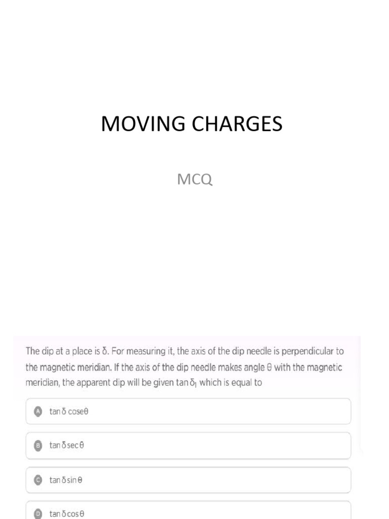 Magnetism and Matter MCQ Moving Charges | PDF | Magnet | Magnetism
