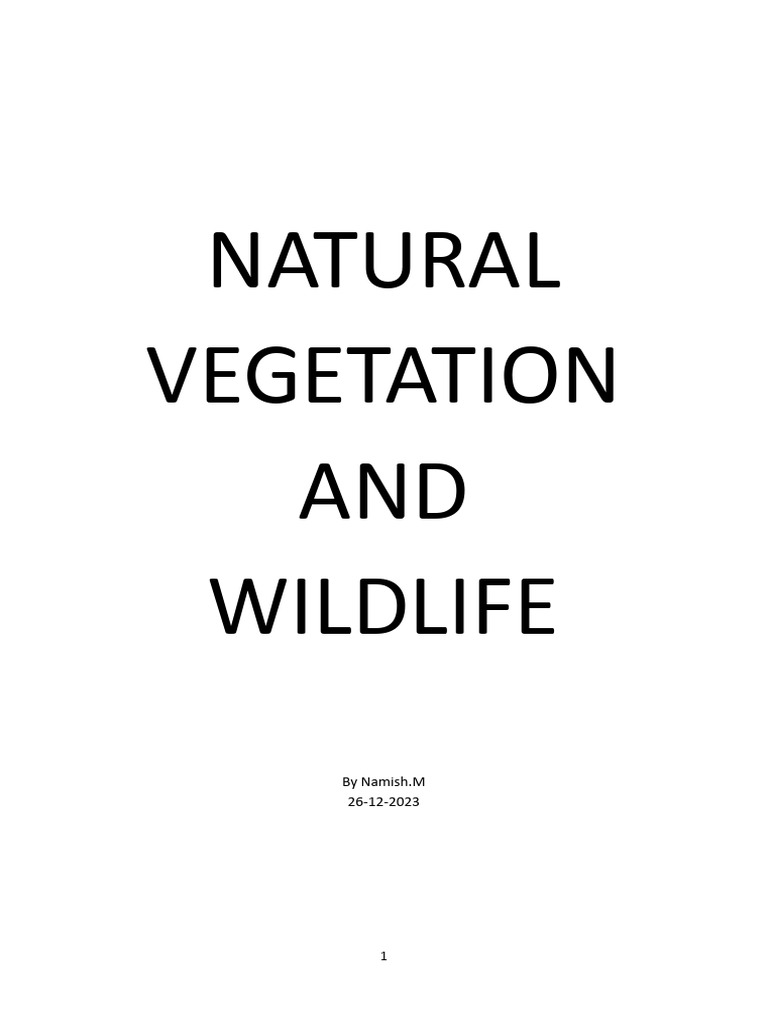Natural Vegetation and Wildlife | PDF | Deforestation | Biodiversity