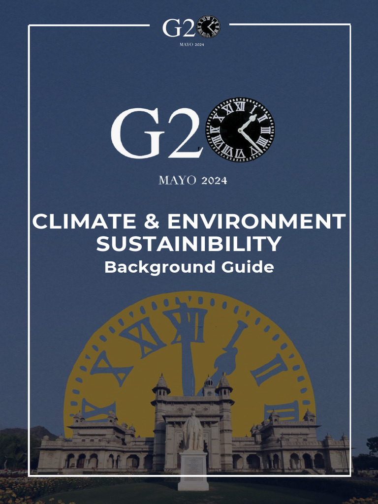 CLIMATE & ENVIRONMENT Sustainibility –(Background Guide) | PDF ...
