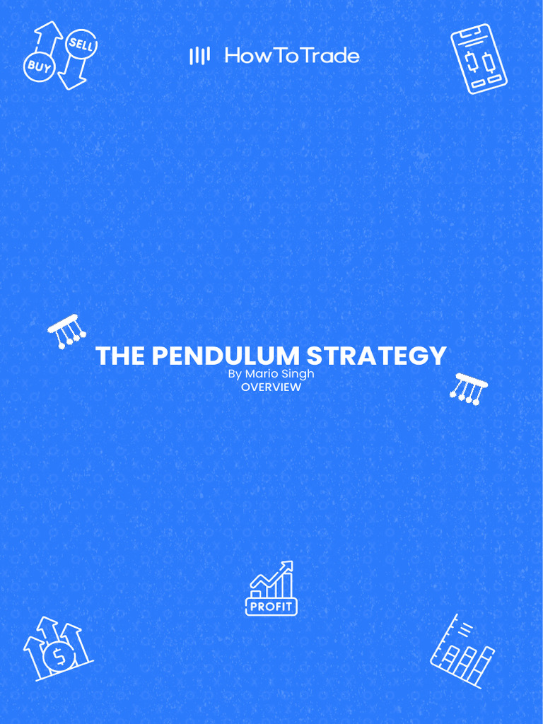 Pendulum Strategy Overview | PDF