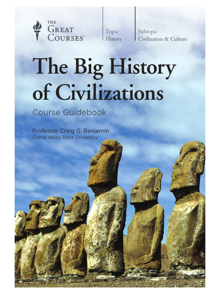 The Big History of Civilizations | PDF | Homo | Bipedalism