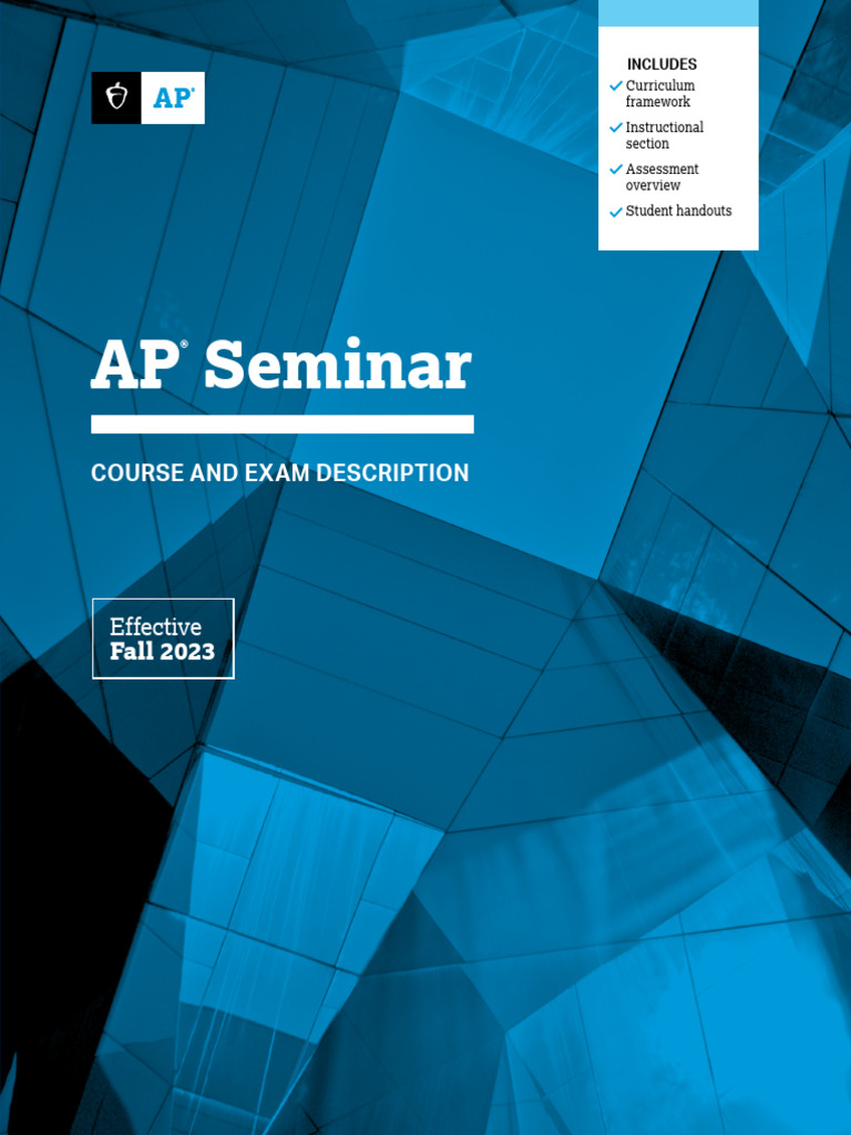 AP® Seminar Course and Exam Description, Effective Fall 2023 | PDF ...