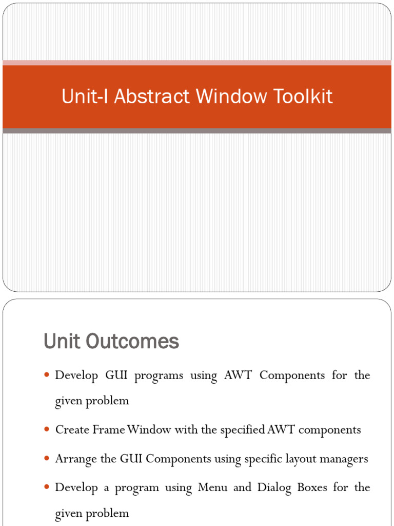 Unit-I Abstract Window Toolkit (Autosaved) | PDF | Window (Computing ...