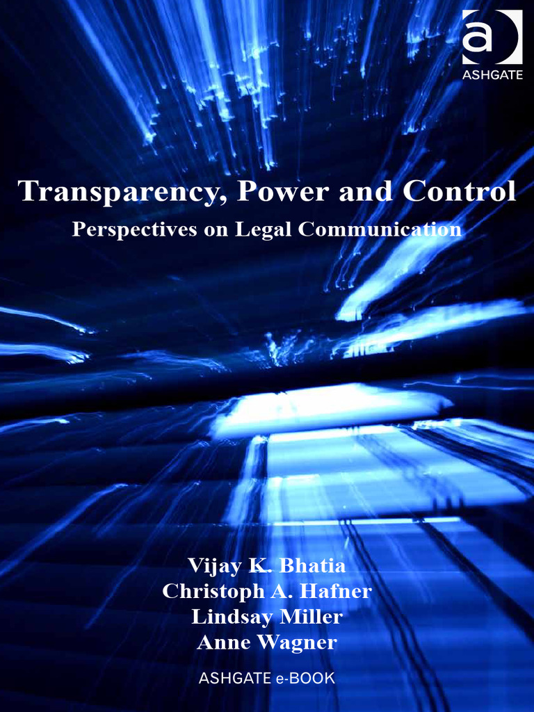 Transparency, Power and Control Perspectives On Legal Communication ...