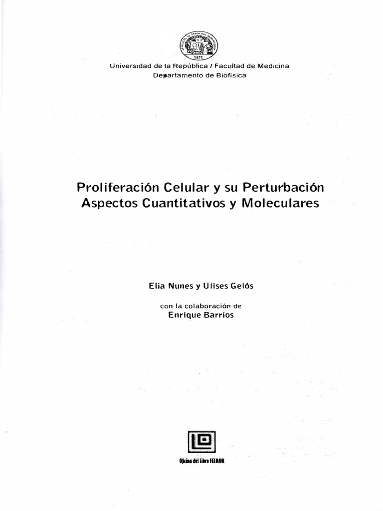 Proliferacion Celular y Su Perturbacion - Elia Nunes (1a Parte) | PDF ...