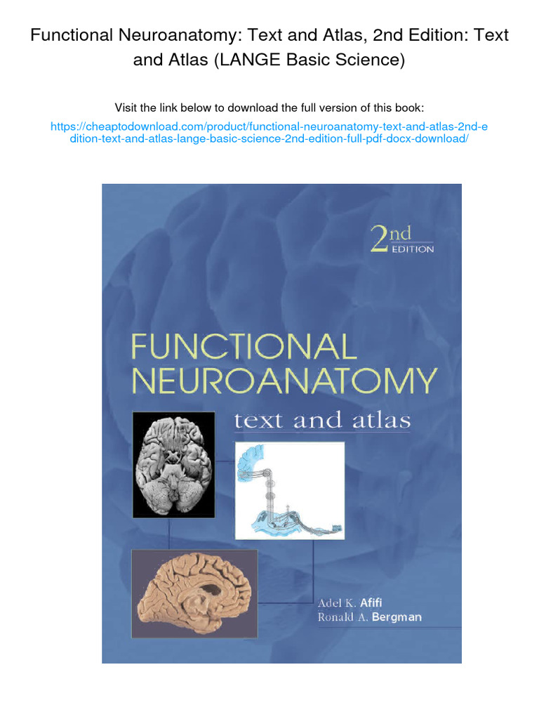Functional Neuroanatomy: Text and Atlas, 2nd Edition: Text and Atlas (LANGE Basic Science) - 2nd ...