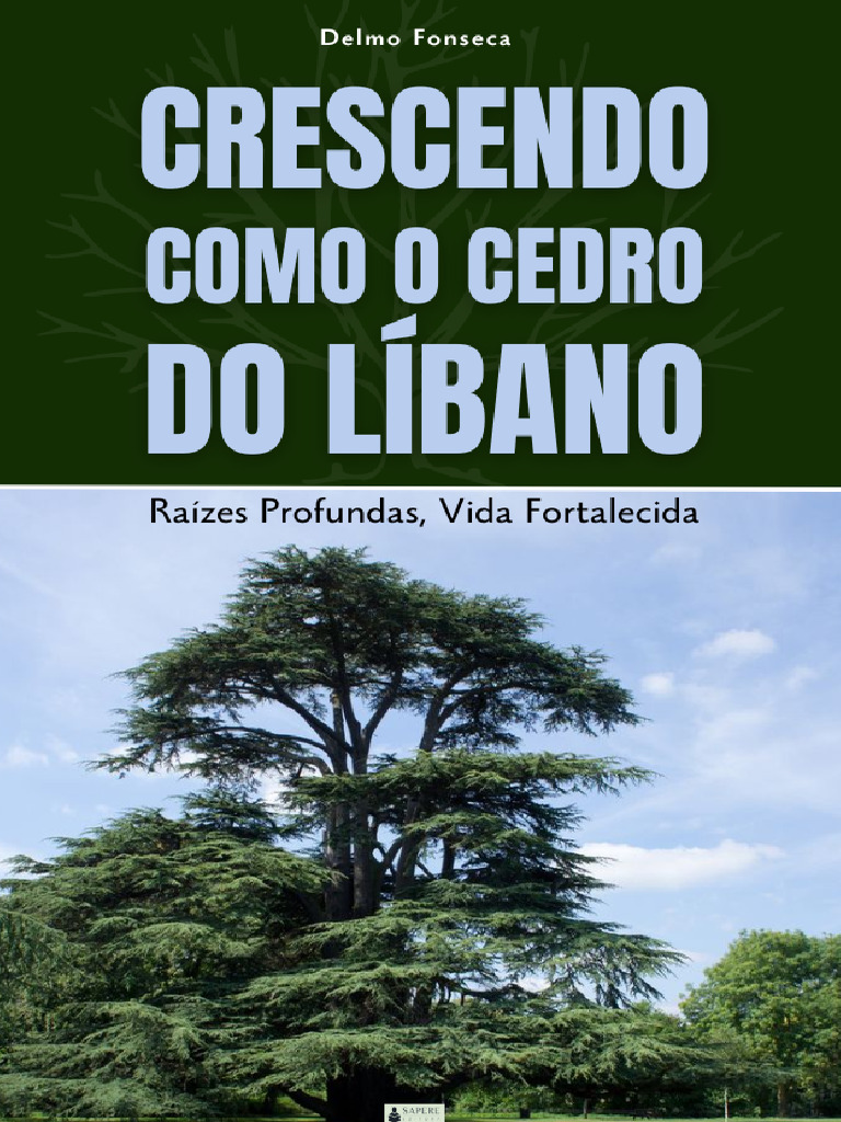 Crescendo Como o Cedro Do Libano | PDF | Fé | Jesus