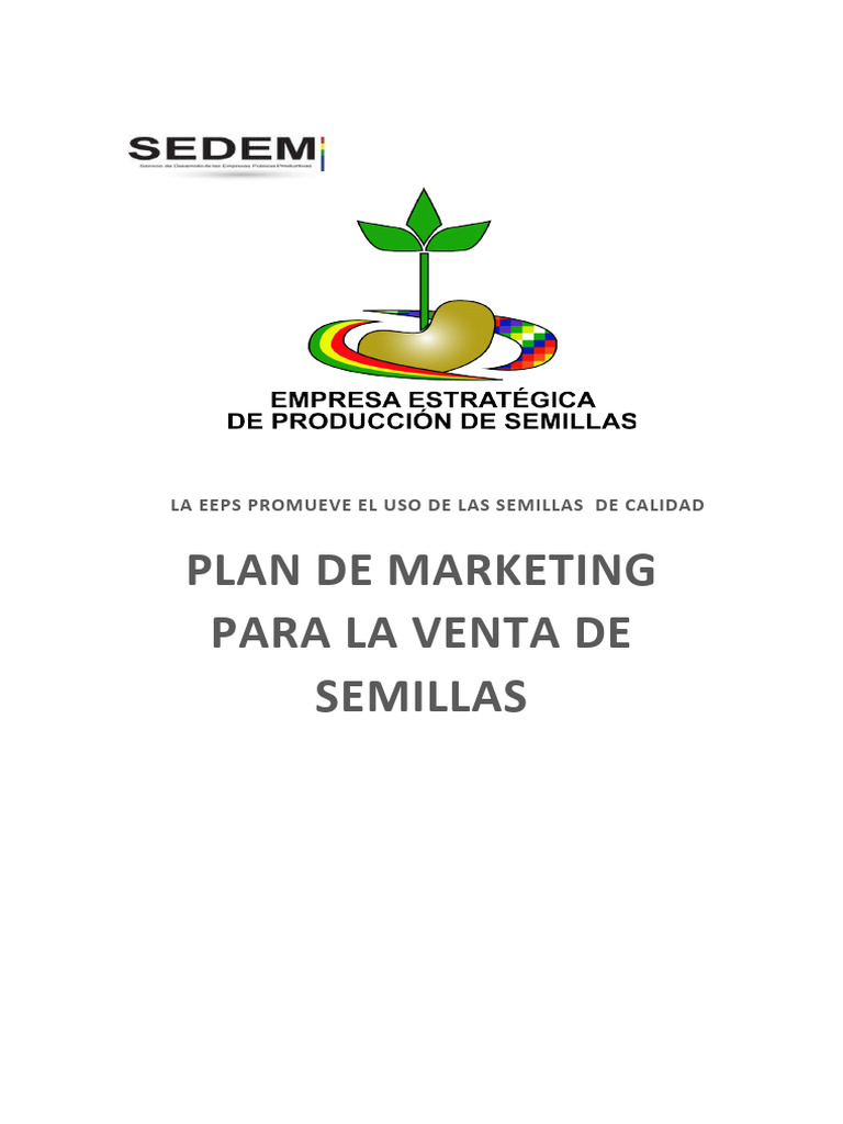 La Eeps Promueve El Uso Del Semilla de Calidad - Plan de Marketing | PDF | Marketing | Agricultura