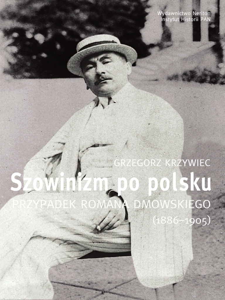 Dmowski Szowinizm Po Polsku | PDF