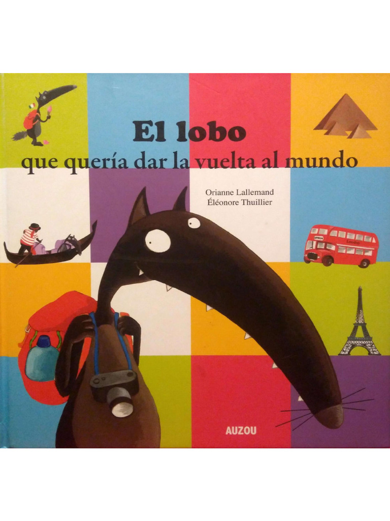 El Lobo Que Quería Dar La Vuelta Al Mundo | PDF