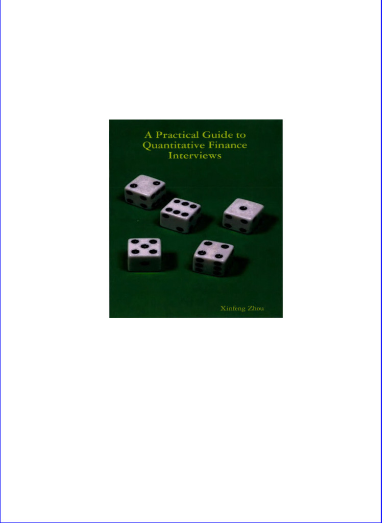 PDF Practical Guide To Quantitative Finance Interviews A Download | PDF ... PDF Practical Guide To Quantitative Finance Interviews A Download | PDF ...