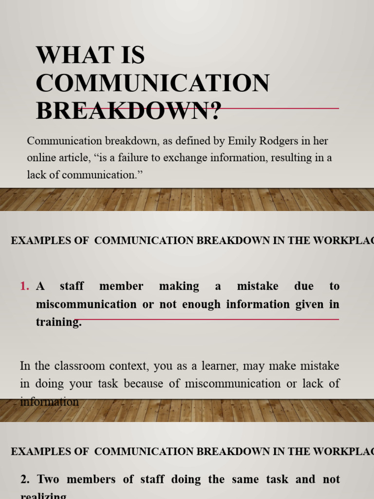 What Is Communication Breakdown | PDF | Communication | Nonverbal Communication