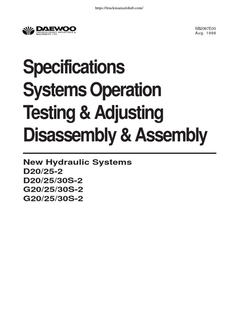 Daewoo G25S-2 Hydraulic Service Manual | PDF | Valve | Pump