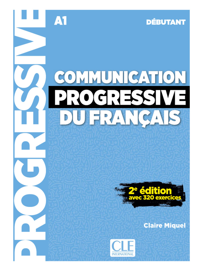 Communication Progressive Du Francais Debutant A1 | PDF