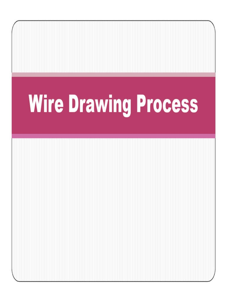 467643304 Wire Drawing | PDF | Stress (Mechanics) | Deformation ...