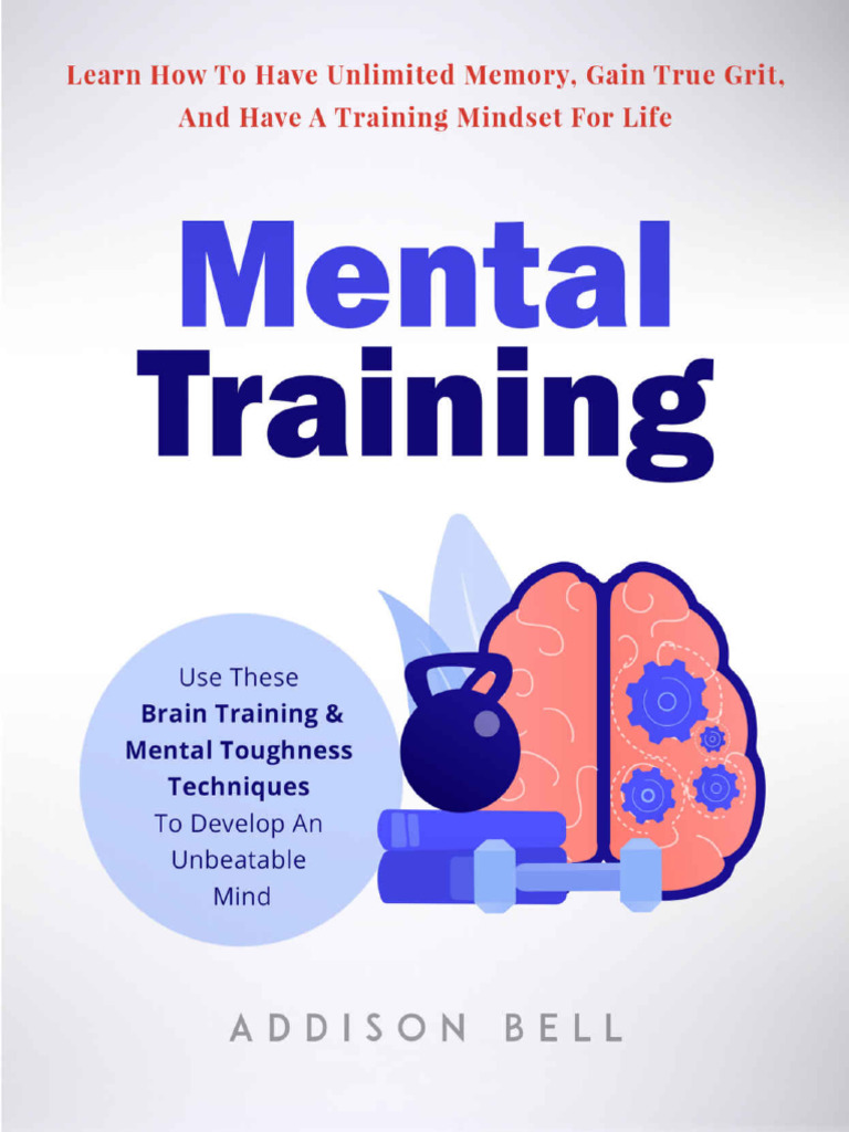 Mental Training - Use These Brain Training and Mental Toughness ...