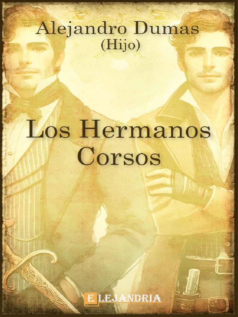 Los Hermanos Corsos-Alejandro Dumas Hijo | PDF | Arte | Poesía