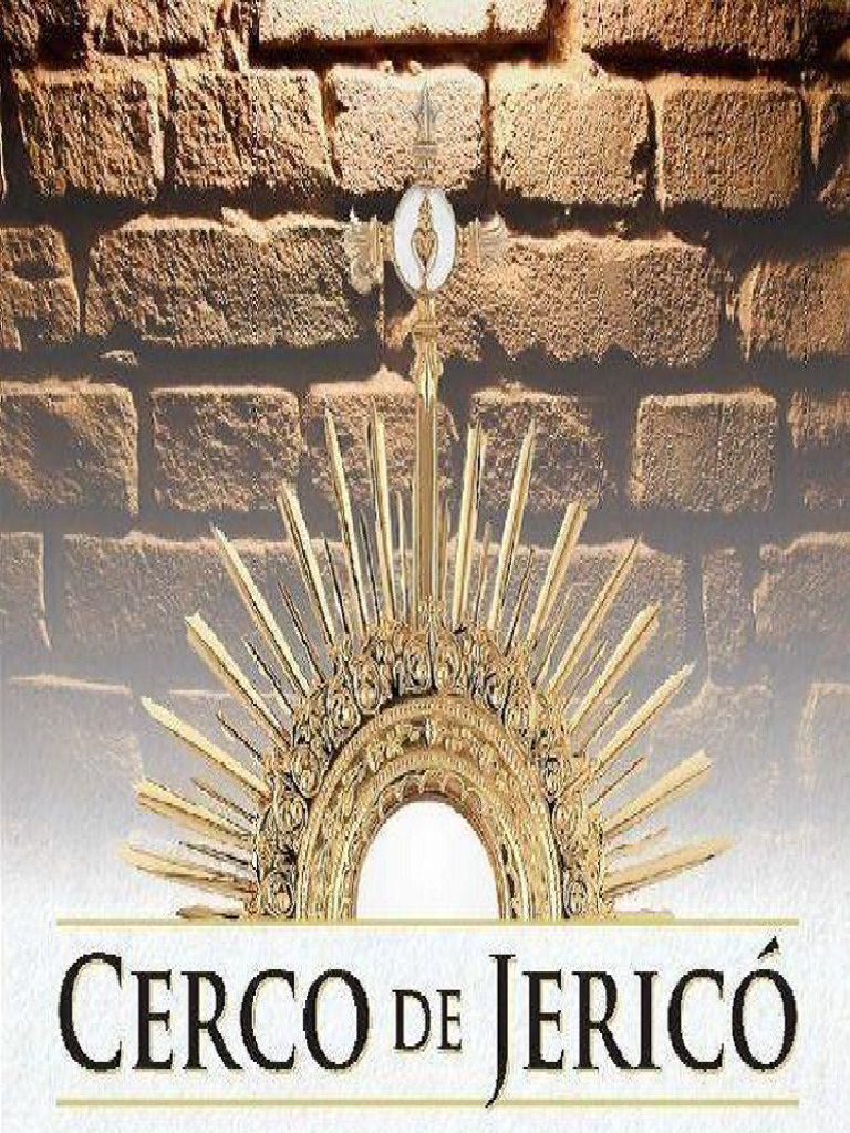 Cerco de Jericó: Oraciones y Guía | PDF | Oración | María, madre de Jesús