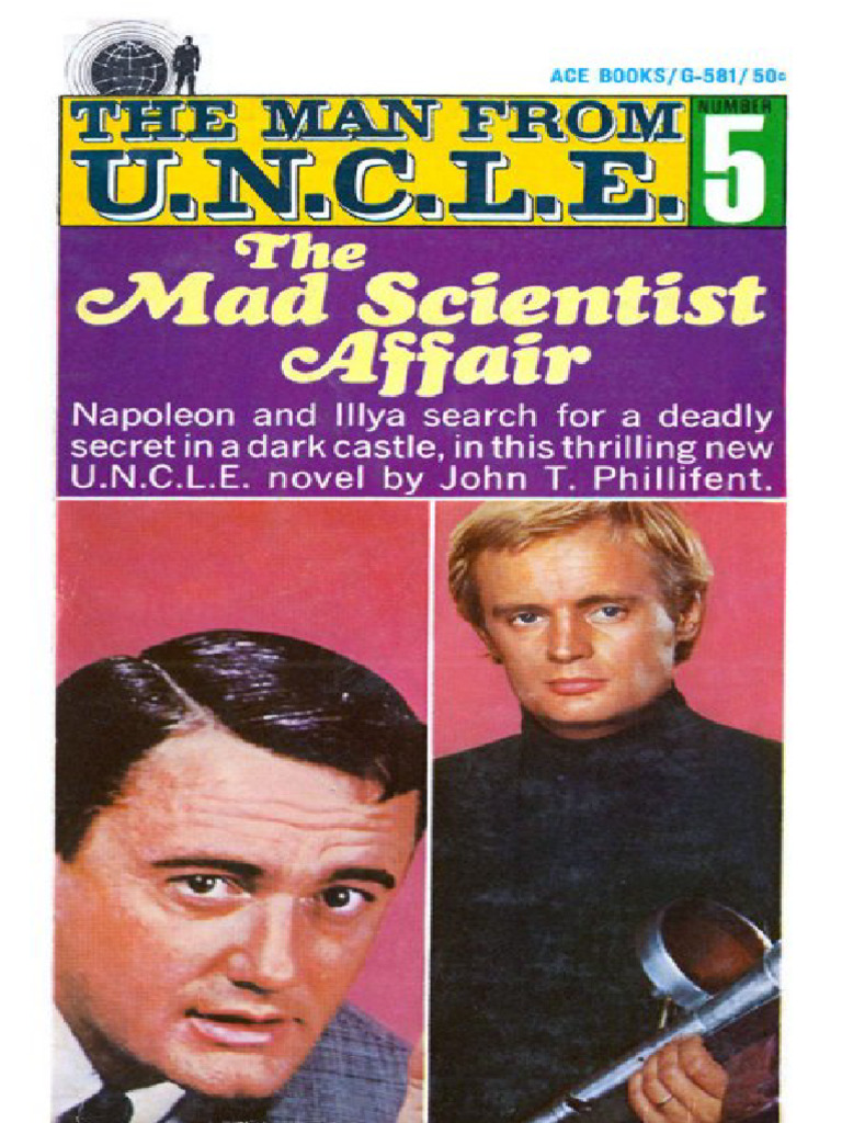 Man From UNCLE - 05 - The Mad Scientist Affair - John T Philifrent | PDF
