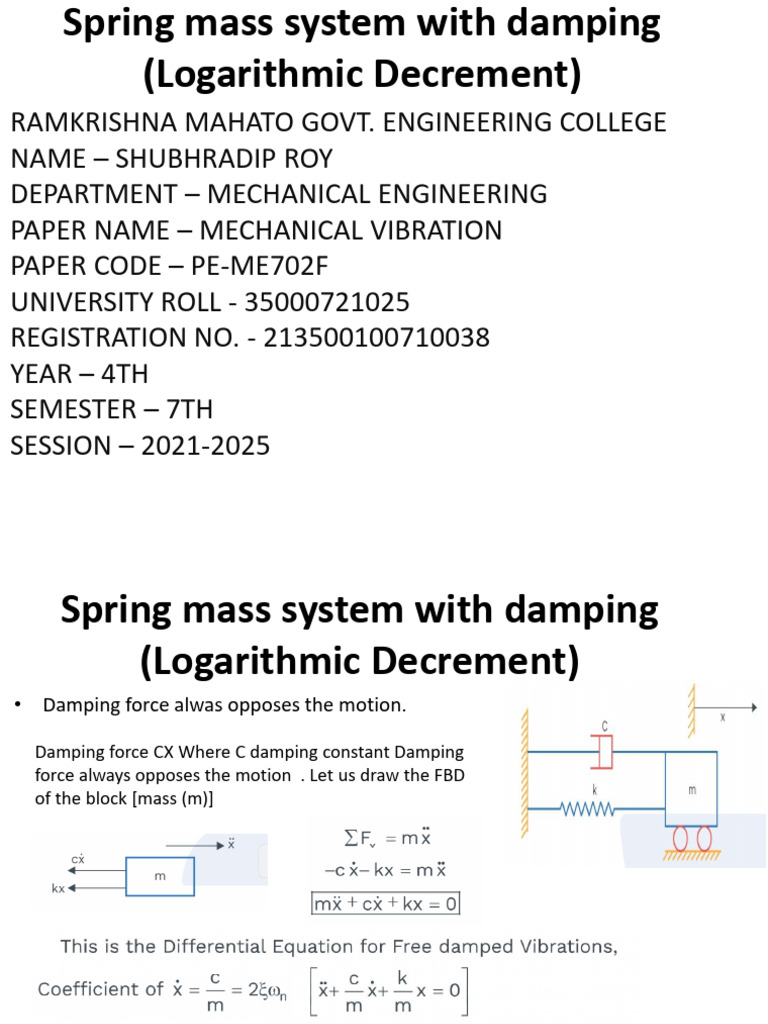 Spring Mass System With Damping (Logarithmic Decrement | PDF