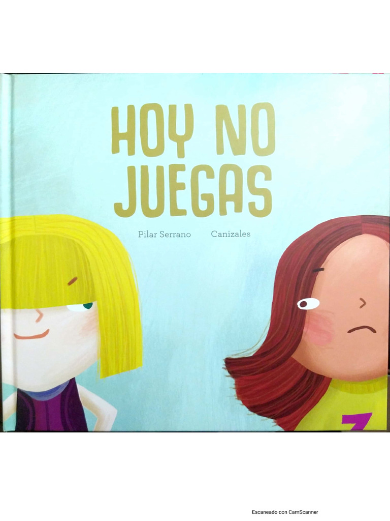 Cuento Hoy No Juegas | PDF