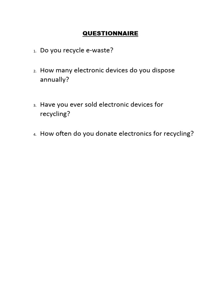 Questionnaire | PDF | Electronic Waste | Secondary Sector Of The Economy