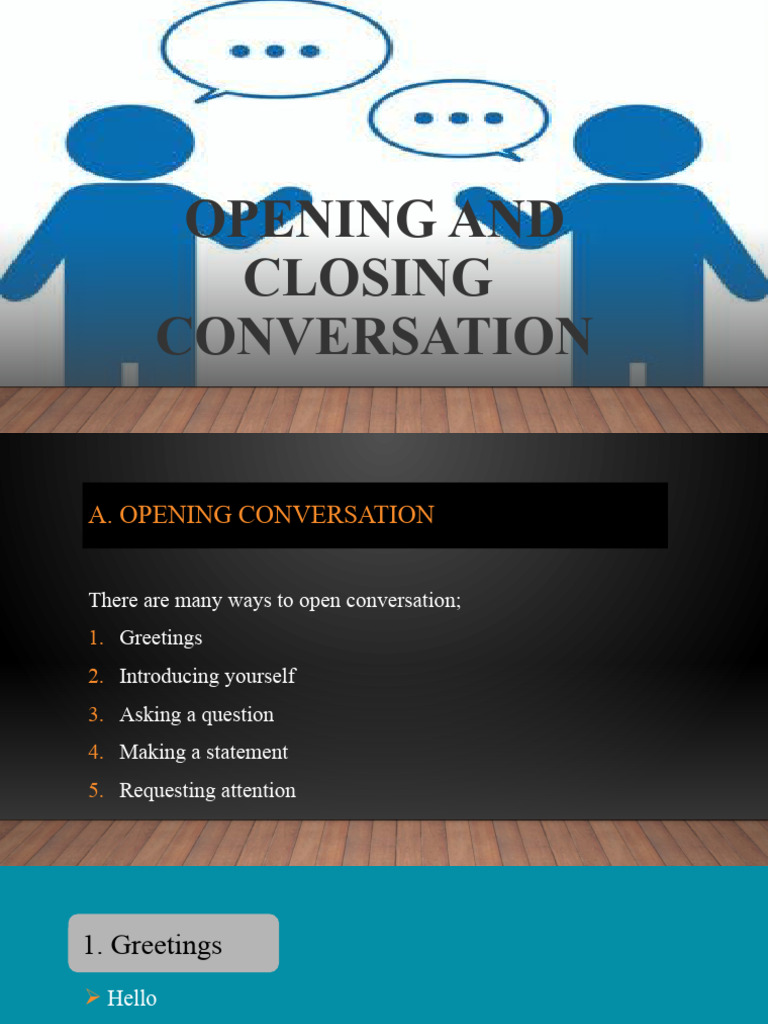 Opening and Closing Conversation | PDF | Language Arts & Discipline ...
