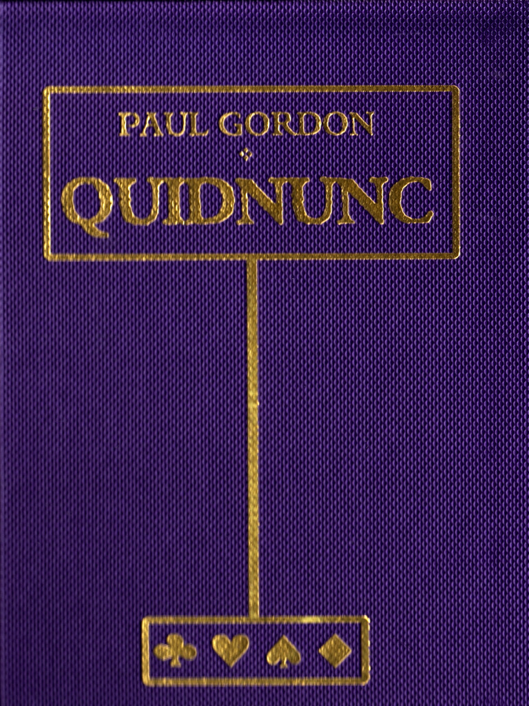 Paul Gordon - Quidnunc | PDF | Playing Cards | Gaming Devices